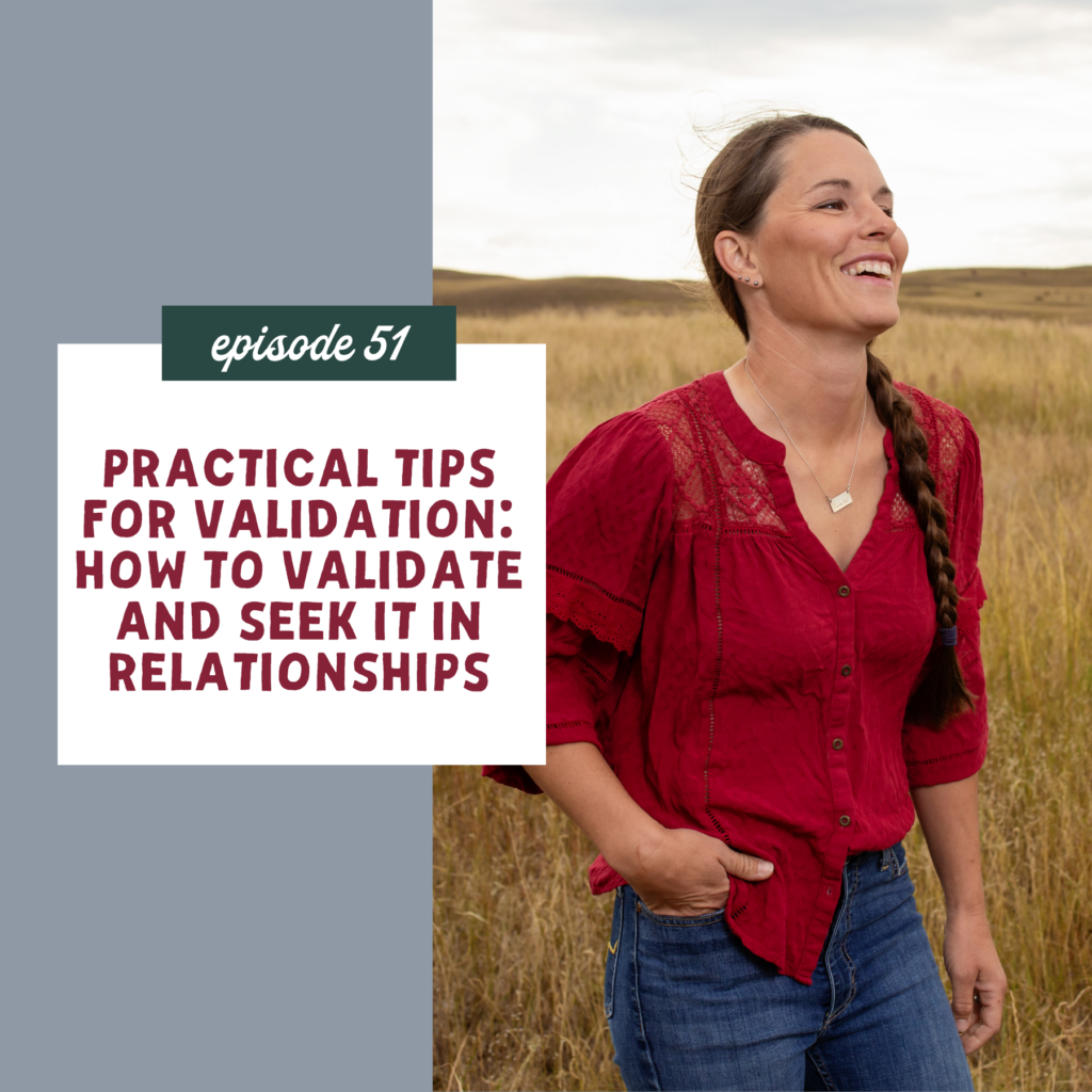 Practical Tips for Validation: How to Validate and Seek It in ...
